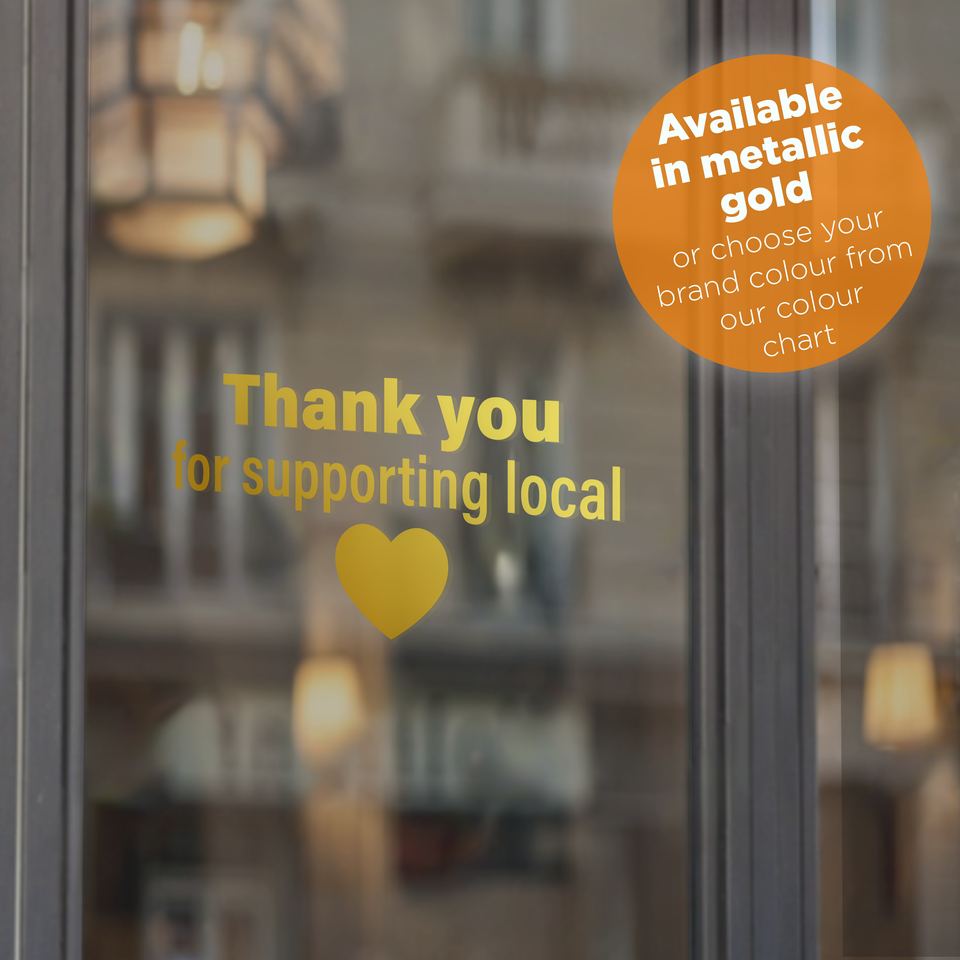 Thank you for supporting Local - Business Shop Decal (Type 1)